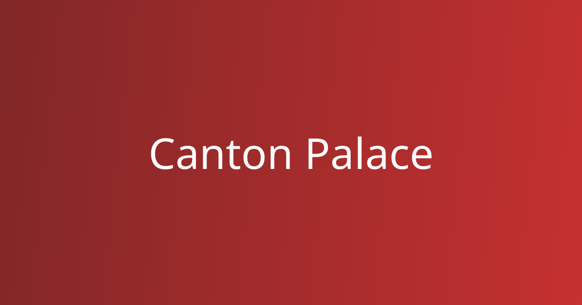 Best Chinese in Somerville, NJ | Canton Palace | Order Online