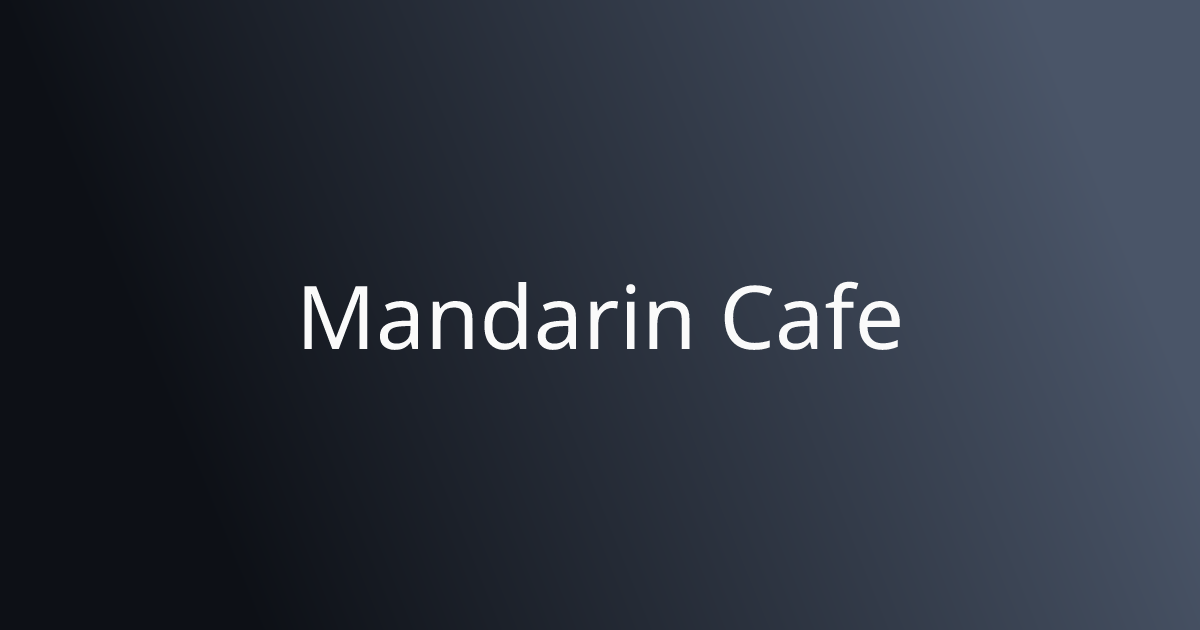 Best Chinese in Kennesaw, GA | Mandarin Cafe | Menu